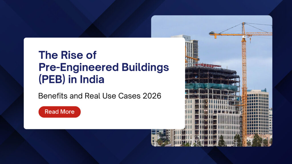 Rise of Pre-Engineered Buildings in India 2026 Guide